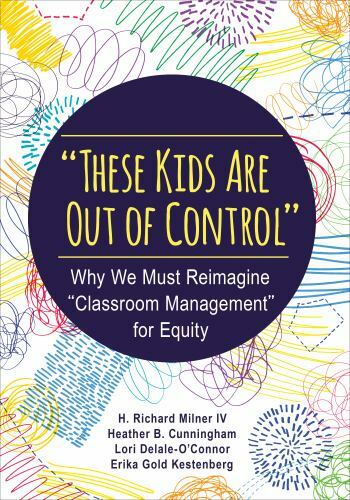 "these Kids Are Out of Control": Why We Must Reimagine "classroom ...
