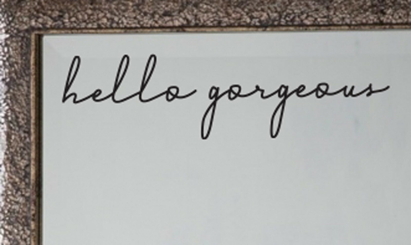 hello gorgeous Mirror Decal Sticker Inspirational Quote Vinyl Wall Door ...