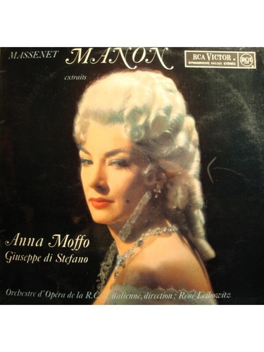 ANNA MOFFO/DI STEFANO/LEIBOWITZ manon - extraits MASSENET LP 1963 RCA ...