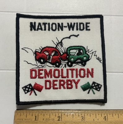 Nation-Wide Demolition Derby Souvenir 4” square Embroidered Patch Badge ...