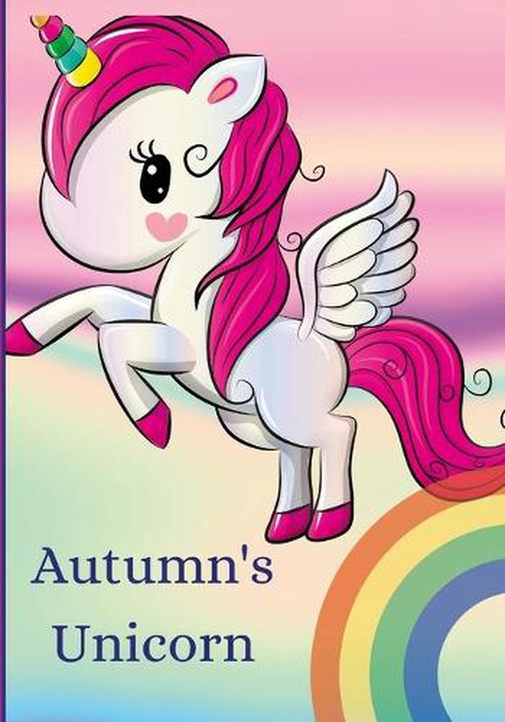 Autumn's Unicorn: A Diary to Share by Autumn Rodriguez Paperback Book ...
