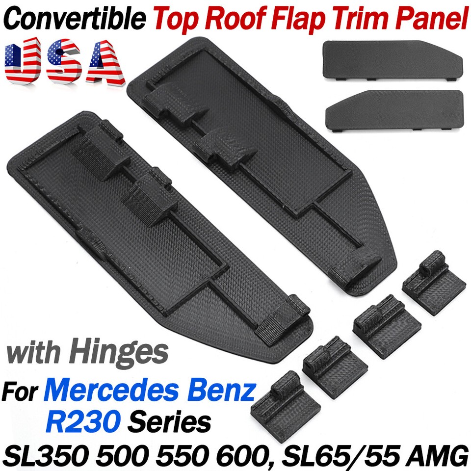 For Mercedes R230 SL350 SL500 SL600 SL65/55 Convertible Top Roof Flap ...