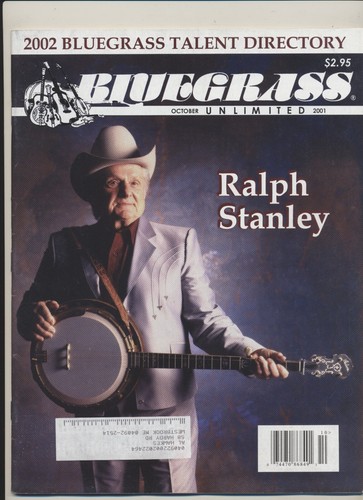 Bluegrass Unlimited Magazine Vol. 36 # 04 Oct. 2001 Ralph Stanley Al ...