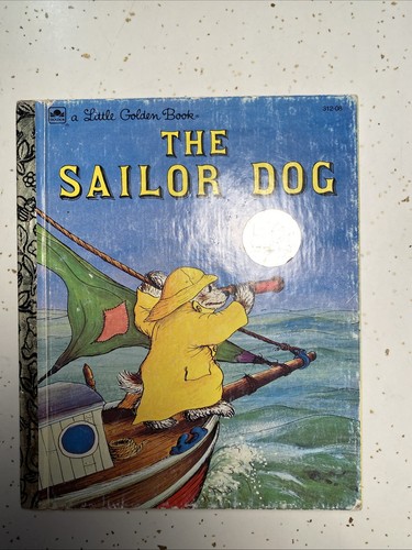A Little Golden Book - The Sailor Dog by Margaret Wise Brown - 1953 | eBay
