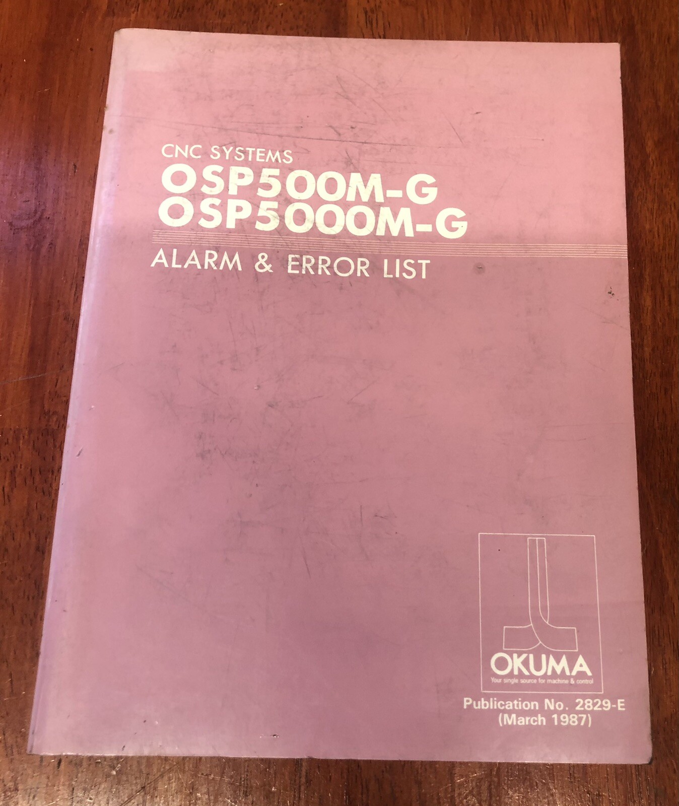Okuma 2829-E Alarm & Error List OSP500M-G 5000M-G March 1987 Machine ...