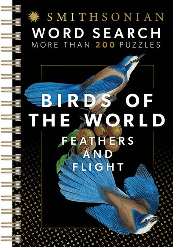 Smithsonian Word Search Birds of the World Feathers and Flight by ...