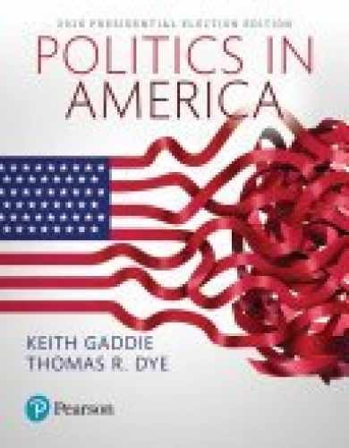 Politics in America 2016 - Paperback, by Thomas R. Dye - Acceptable x ...