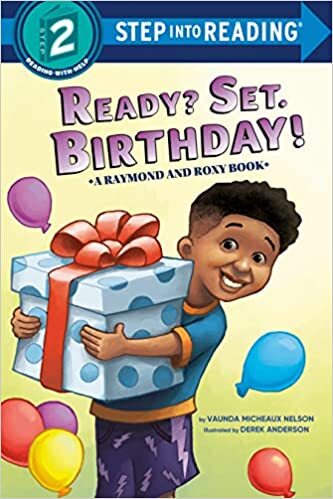 Ready? Set. Birthday! (Raymond and Roxy) (Step into Reading) LIBRARY ...