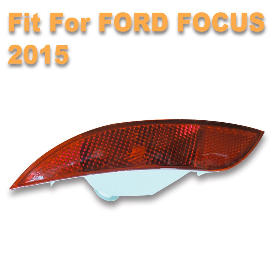 1Pcs Left Rear Bumper Reflector Tail Fog Light Lamp for Ford Focus 2015 ...