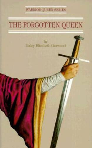 The Forgotten Queen (Warrior Queen Series) - Paperback - VERY GOOD ...