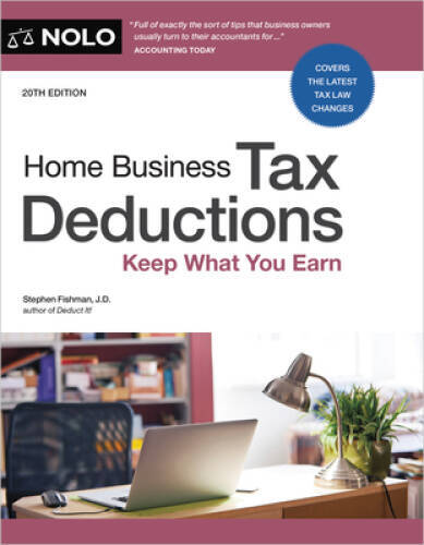 Home Business Tax Deductions: Keep What You Earn - Paperback - GOOD ...