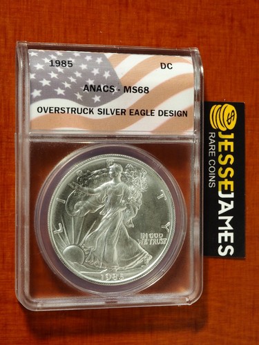 1985 SILVER EAGLE ANACS MS68 OVERSTRUCK BY DANIEL CARR | eBay