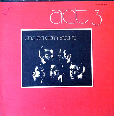 SELDOM SCENE - ACT 3 - REBEL LABEL - 1973 LP - RICKY SCAGGS APPEARANCE ...