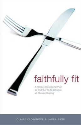 Claire Cloninger Laura Barr Faithfully Fit (Poche) | eBay