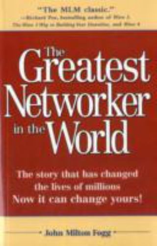 The Greatest Networker in the World - paperback, 9780761510574, John ...