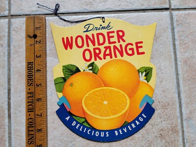 Rare Vintage Drink Wonder Orange Soda Fan Pull Sign Double Sided W916 ...