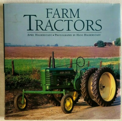 FARM TRACTORS BOOK John Deere Farmall Allis Chalmers Ford 1900-1960 ...