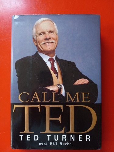 SIGNED CALL ME TED 1ST ED BOOK AUTOBIOGRAPHY TED TURNER CNN ATLANTA BRAVES HAWKS | eBay
