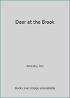 Deer at the Brook by Arnosky, Jim | eBay