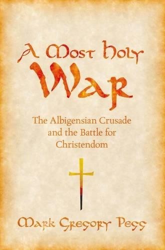 Mark Gregory Pegg A Most Holy War (Tascabile) Pivotal Moments in World ...