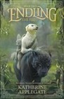 Endling: Book Two by Applegate Katherine 1783448377| eBay