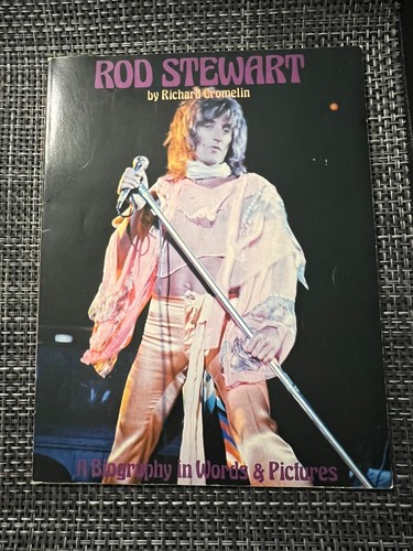 Rod Stewart, Biography In Words & Pictures Richard Cromelin, 1976 ...