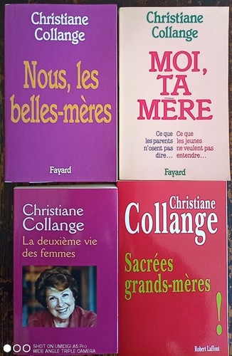 Christiane Collange - série de 4 volumes dont sacrées grands-mères, Moi ...