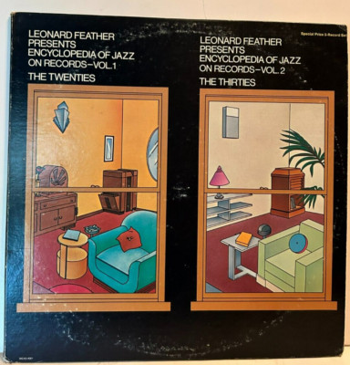 Leonard Feather 2 LP Encyclopedia of Jazz the 20's & the 30's, MCA2 ...