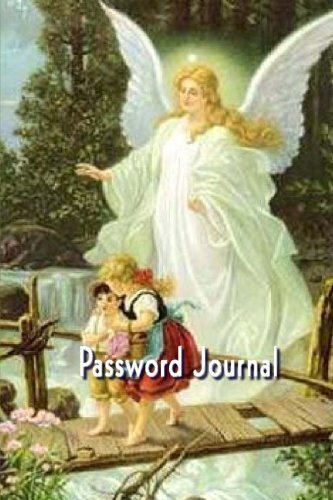 PASSWORD JOURNAL: GUARDIAN ANGEL (PASSWORD JOURNAL (LARGE By Kim Marie ...