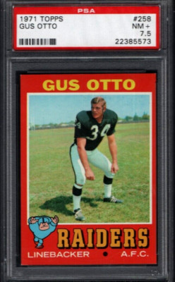 1971 Topps Football #258 Gus Otto PSA 7.5 NM+ POP 9 Oakland Raiders | eBay