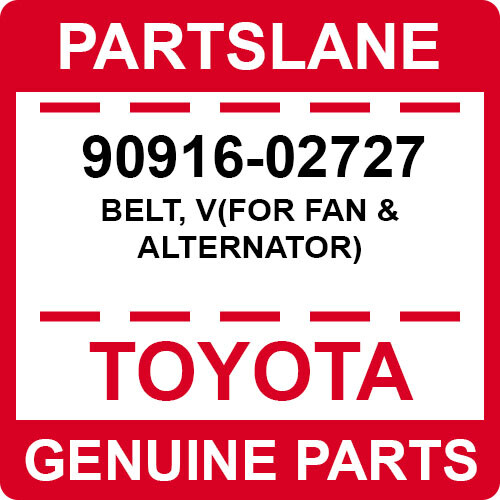 90916-02727 Toyota OEM Genuine BELT, V(FOR FAN & ALTERNATOR) | eBay