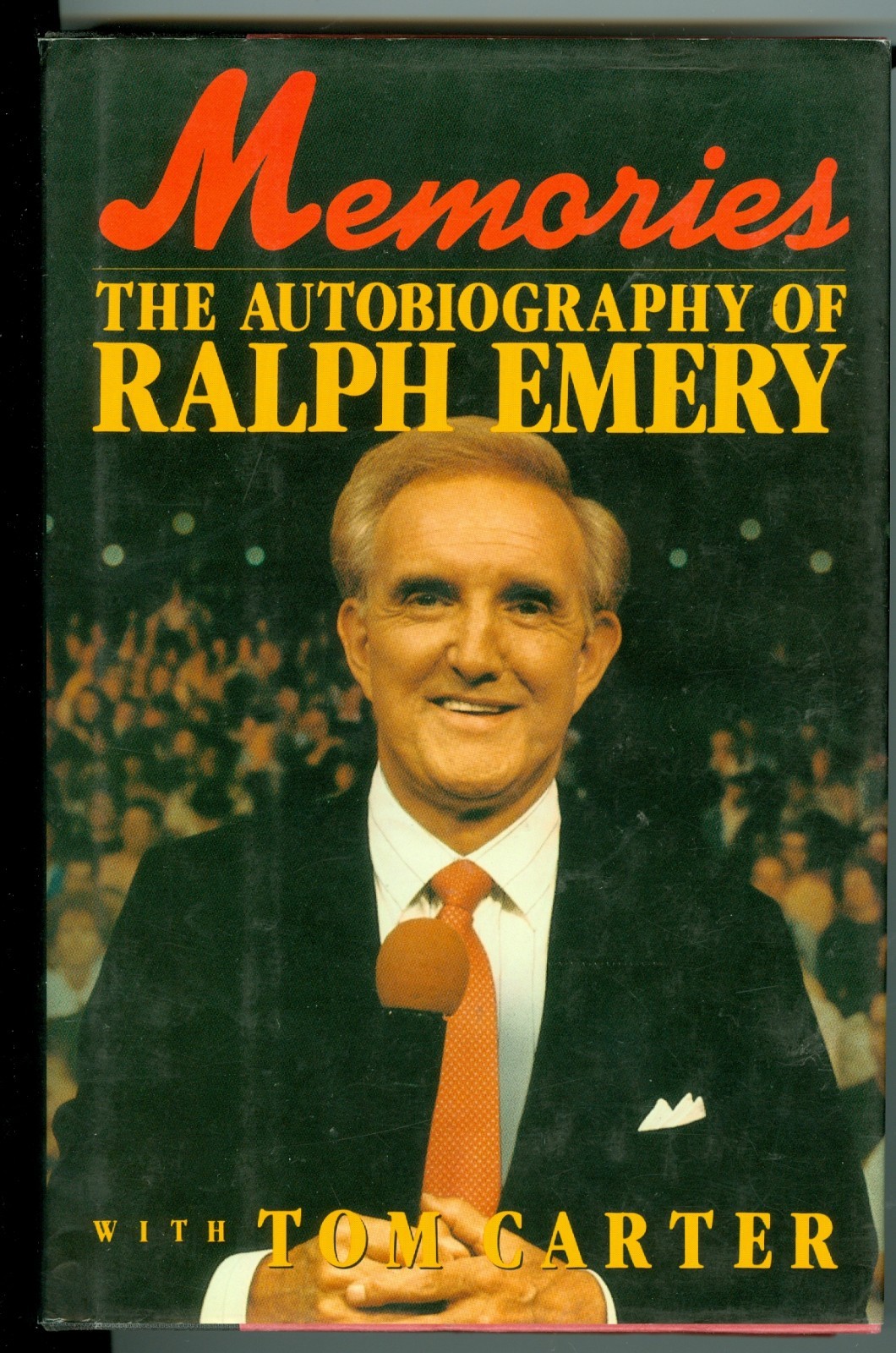 Memories The Autobiography of Ralph Emery (1933-2022) autographed ...