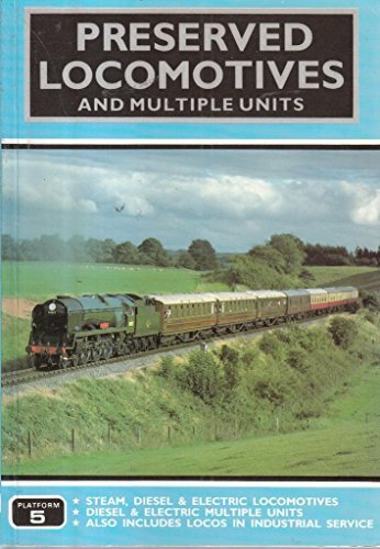 Preserved Locomotives and Multiple Units By Neil Webster,Peter F | eBay