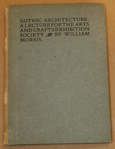 Very rare 1890's book Gothic architecture by William Morris only 1500 ...