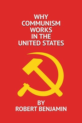Why Communism Works in the United States - Pre-Production Error Signed ...