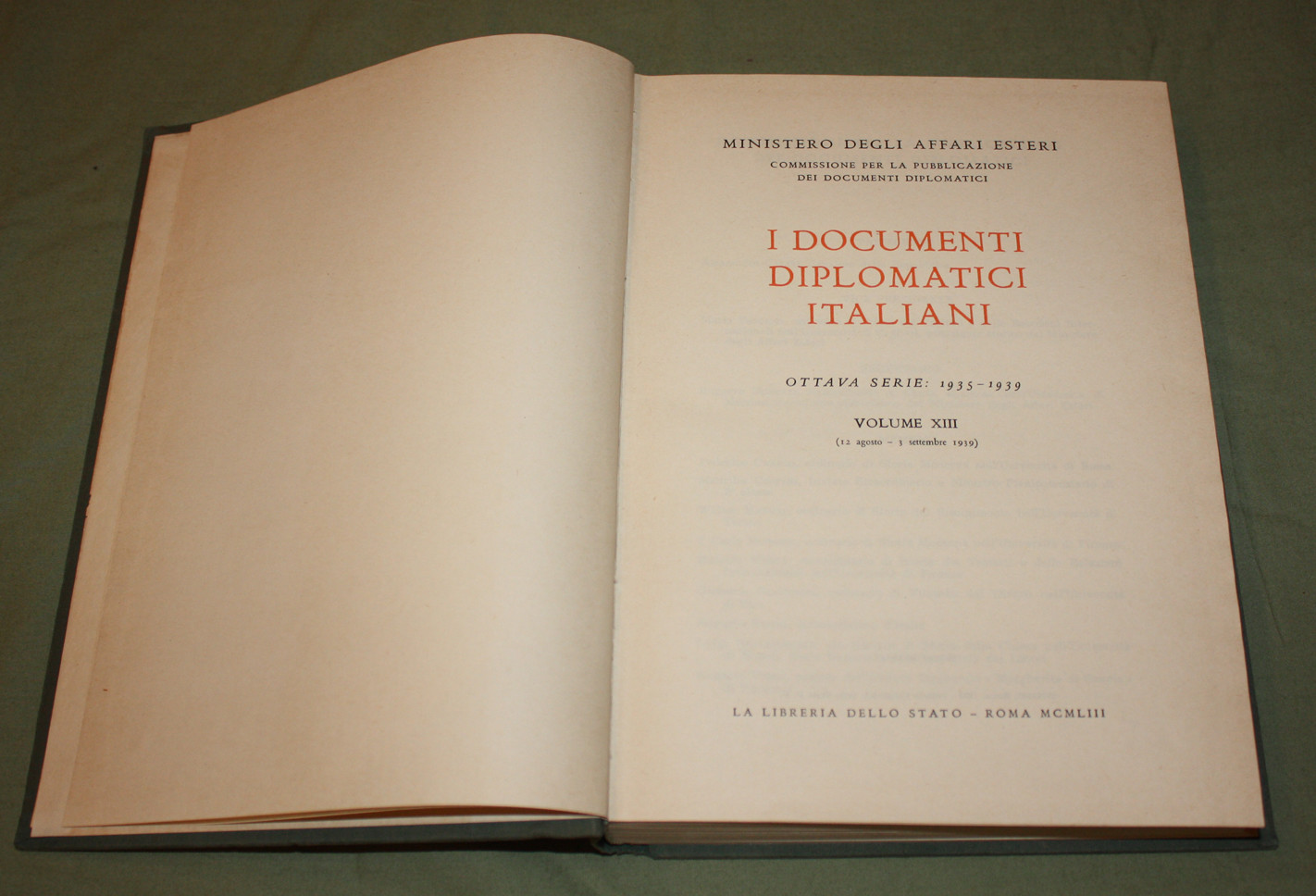 Documenti Diplomatici Italiani 2 Guerra Mondiale 2GM Estate 1939 (1953 ...