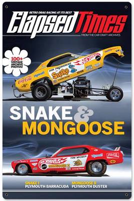 Hot Rod Elapsed Times Drag Racing Snake & Mongoose Metal Sign BODY SHOP ...