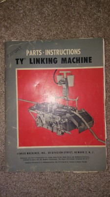 Linker Machines TY Linking Machine Parts, Instruction Manual (Newark ...