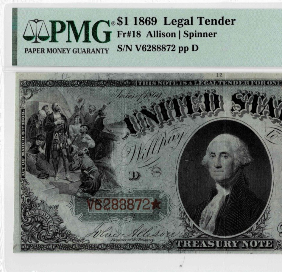1869 $1 Legal Tender 'RAINBOW' note--fr.18--(Allison/Spinner) PMG EF 40 ...