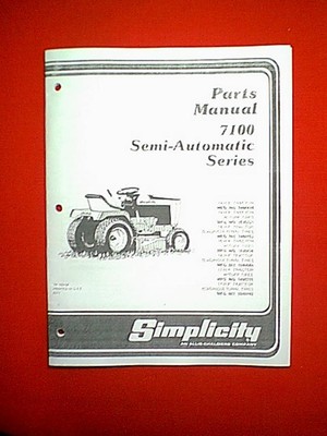 SIMPLICITY 7100 SEMI AUTOMATIC SERIES TRACTOR 14 16 & 17 HP PARTS ...