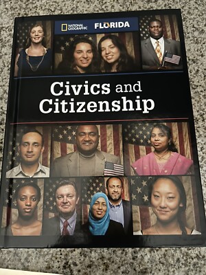 Civics And Citizenship National Geographic Florida Student Edition 2024 ...