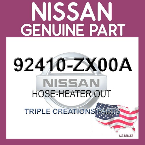 Genuine Nissan OEM 92410-ZX00A HOSE-HEATER OUT 92410ZX00A | eBay