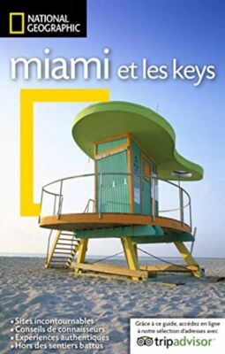 Miami et les Keys | Miller Mark Carter Elizabeth Raterman David Propert ...