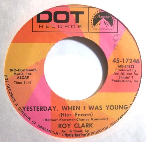 ROY CLARK * 45 * Yesterday When I Was Young * 1969 * NM ! VINYL USA ...