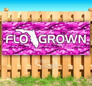 FLO GROWN Advertising Vinyl Banner Flag Sign Many Sizes Available USA ...
