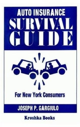 Joseph Gargiulo Auto Insurance Survival Guide (Poche) 9781560723165 | eBay