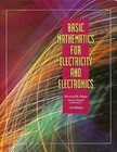 Basic Mathematics for Electricity and Electronics - Hardcover - GOOD ...