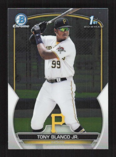 Tony Blanco Jr. 2023 Bowman Chrome Prospects Pittsburgh Pirates #BCP ...