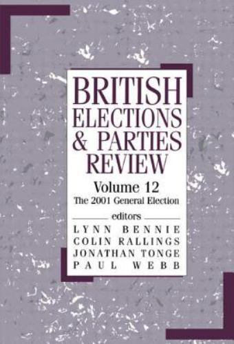 British Elections and Parties Review Vol. 12 : The 2001 General ...