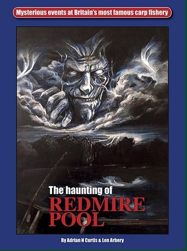 The Haunting Of Redmire Pool, Len Arbery & Adrian Curtis 2019, 1ST ...